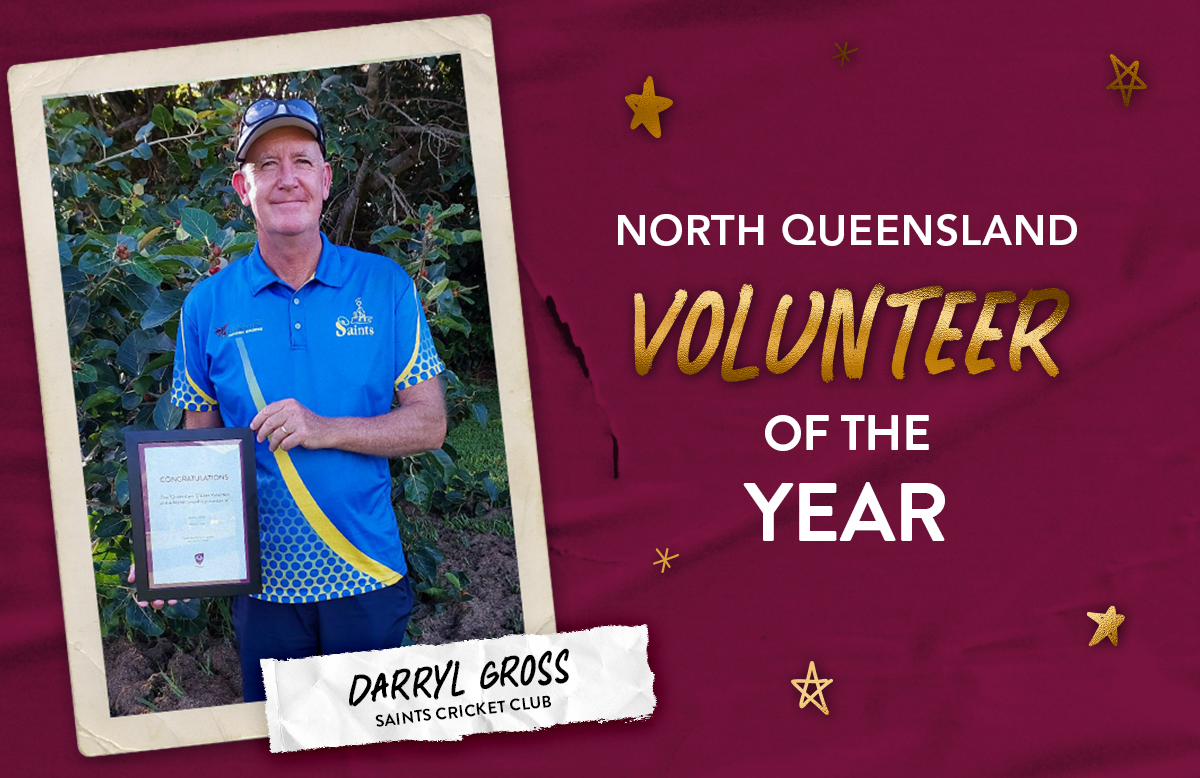 North Queensland | Volunteer of the Year | Queensland Cricket